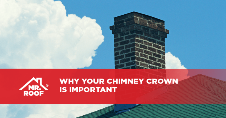 Why Your Chimney Crown Is Important - Mr. Roof